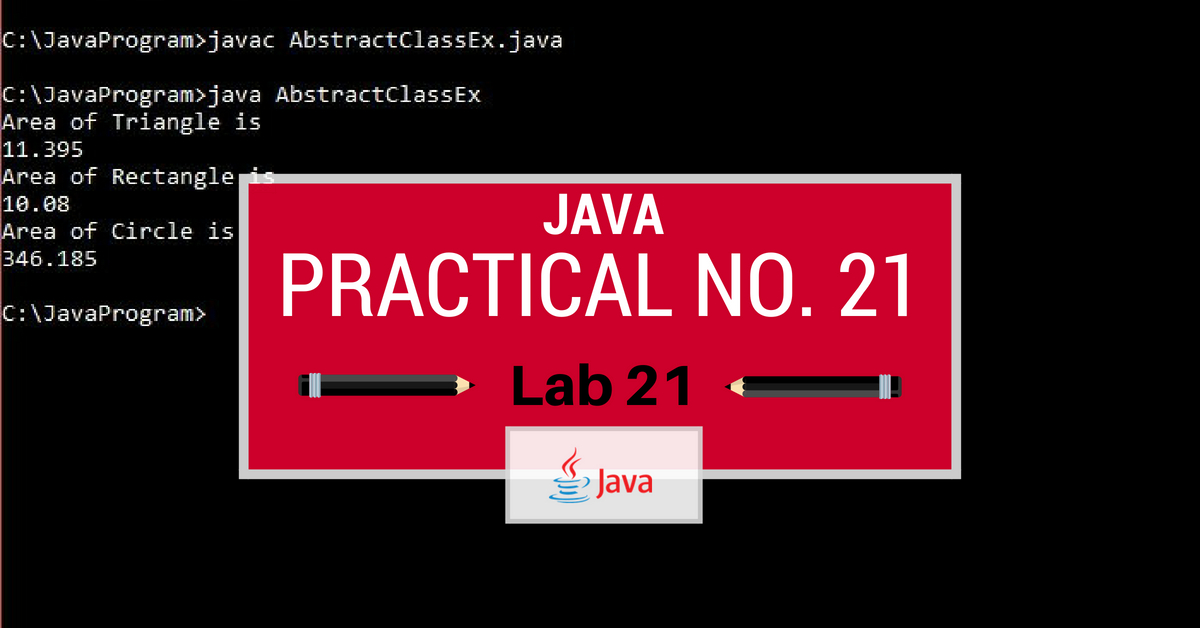 Java 21 Describe Abstract Class Called Shape Which Has Three Subclasses Say Triangle Rectangle