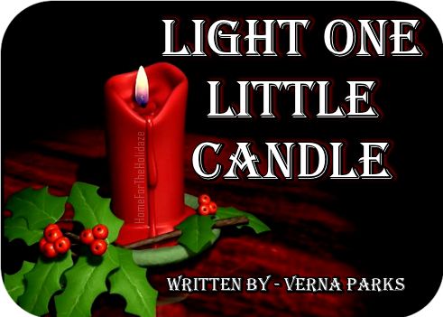 Light One Little Candle for Christmas - Home For The Holidaze