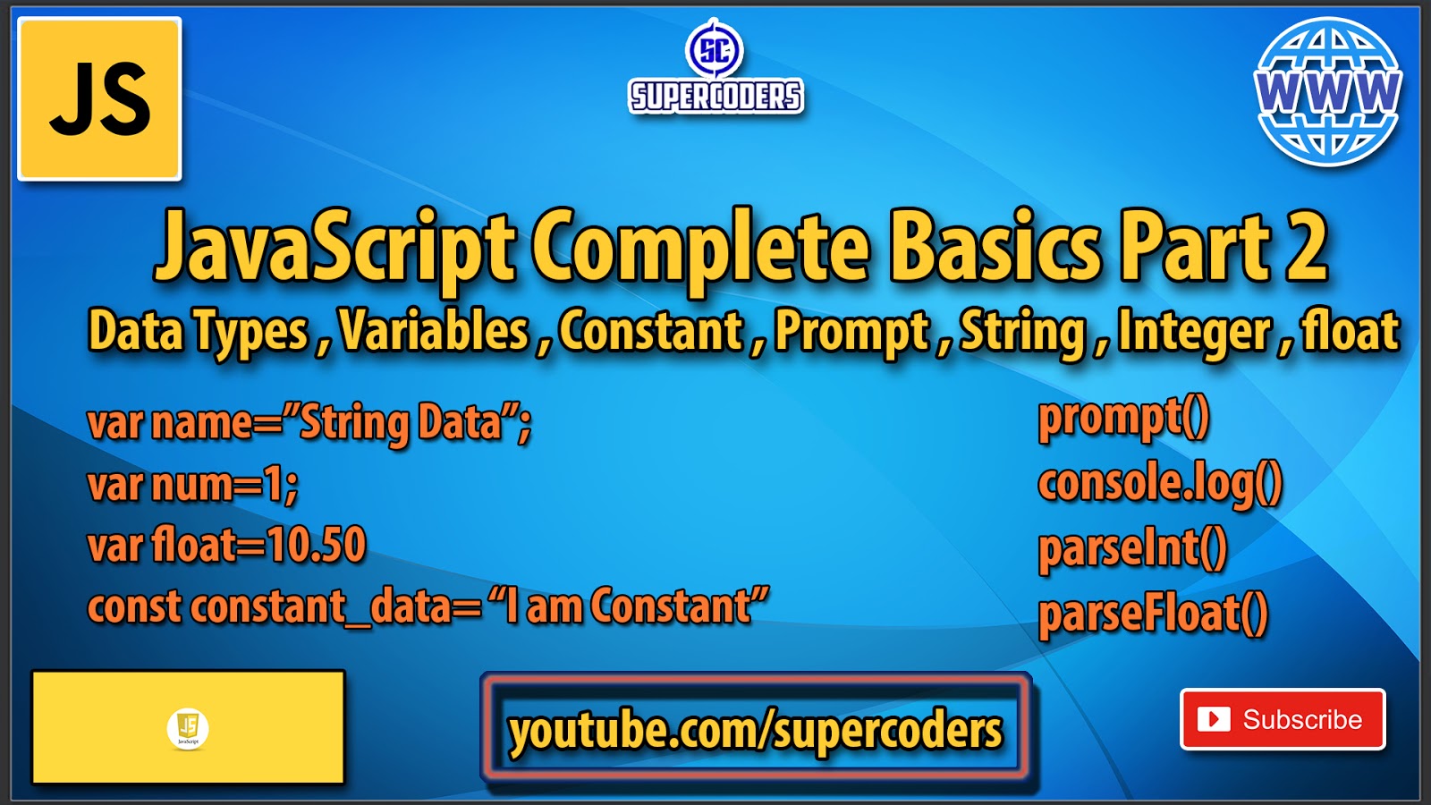JavaScript Complete Basics Tutorial Part 2 | Variables | Constants ... JavaScript Complete Basics Tutorial Part 2 | Variables | Constants ...