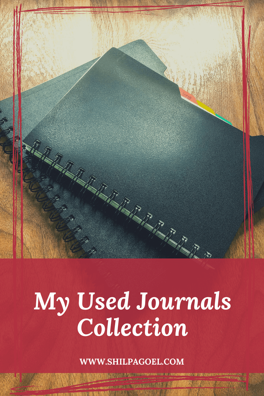 My Used Journals Collection