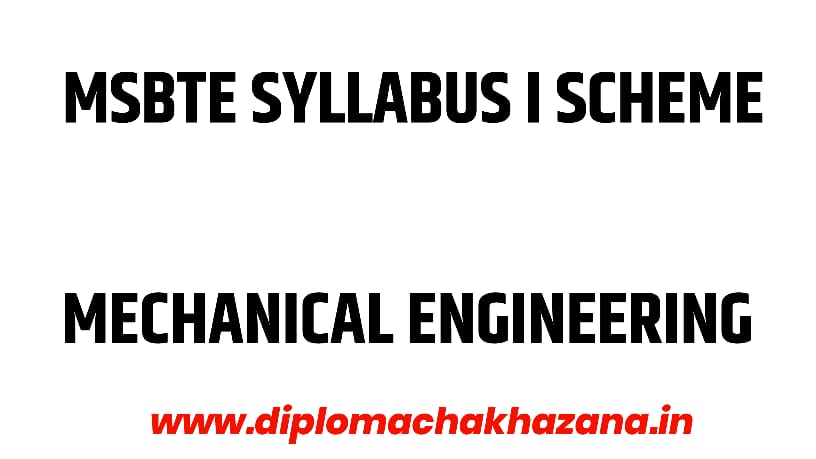 MSBTE syllabus i scheme | Diploma in Mechanical Engineering | diplomachakhazana