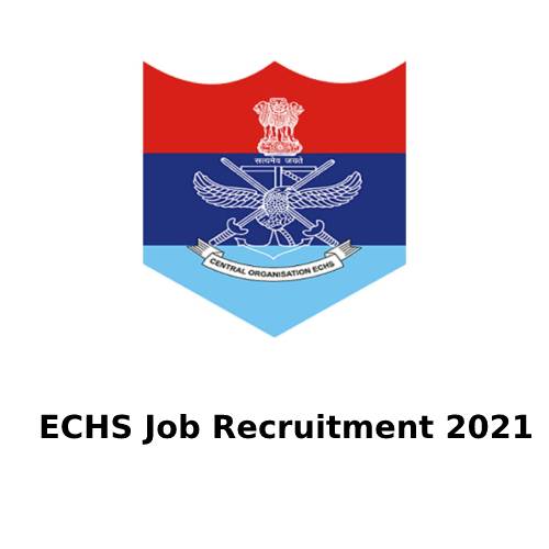 ECHS Recruitment 2021 - Magme Guru