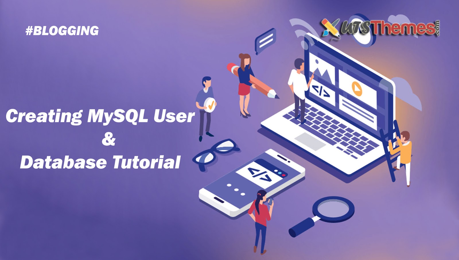 Creating MySQL User and Database Tutorial | Blogger Templates ...