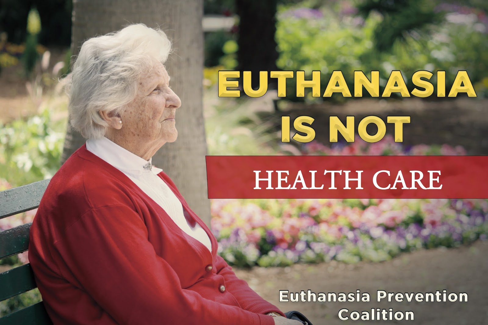 Euthanasia Prevention Coalition Euthanasia Prevention Coalition: First ...