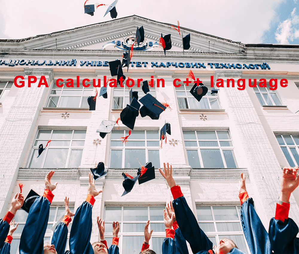 GPA calculator in c++ language | Basic C++ Programming Language - View ...