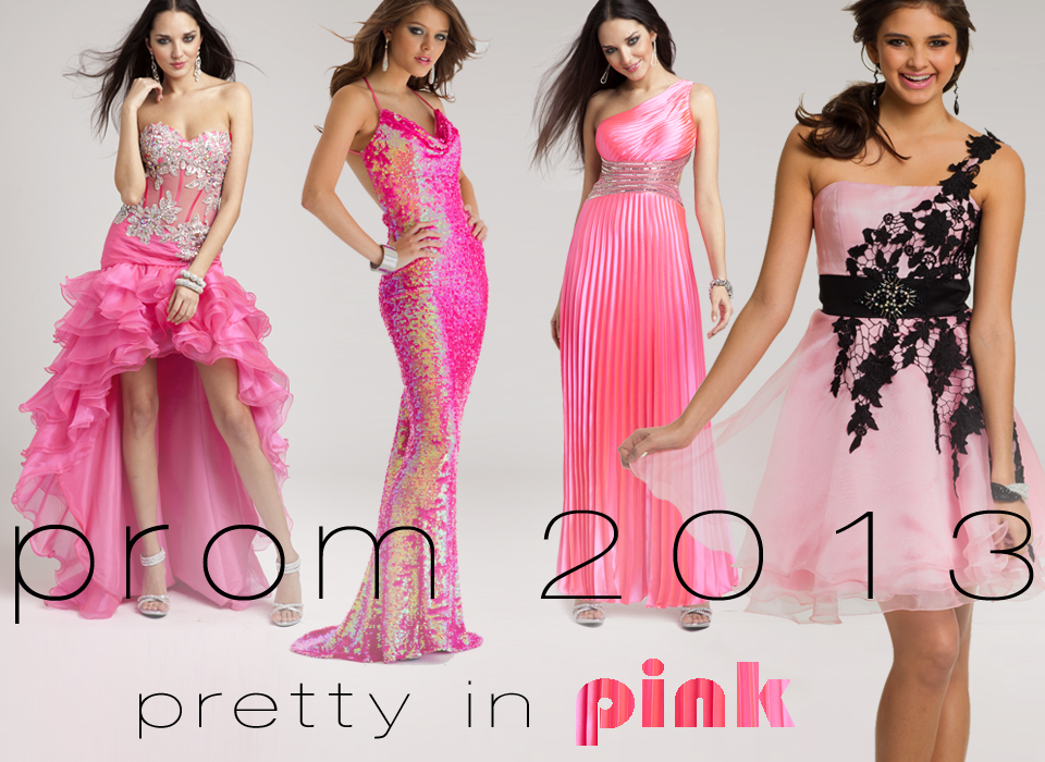 Raining Blossoms Prom Dresses: Prom 2013 - Pretty in Pink