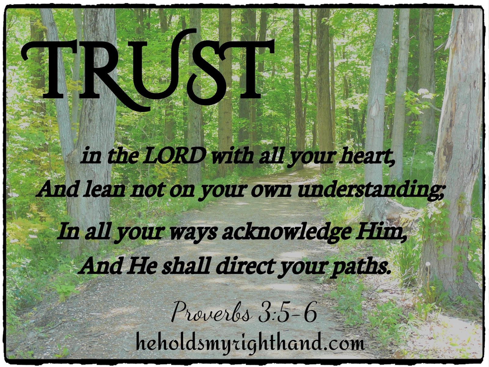 He Holds My Right Hand: TRUST #13: Trusting God to Help Us Find Our Way ...