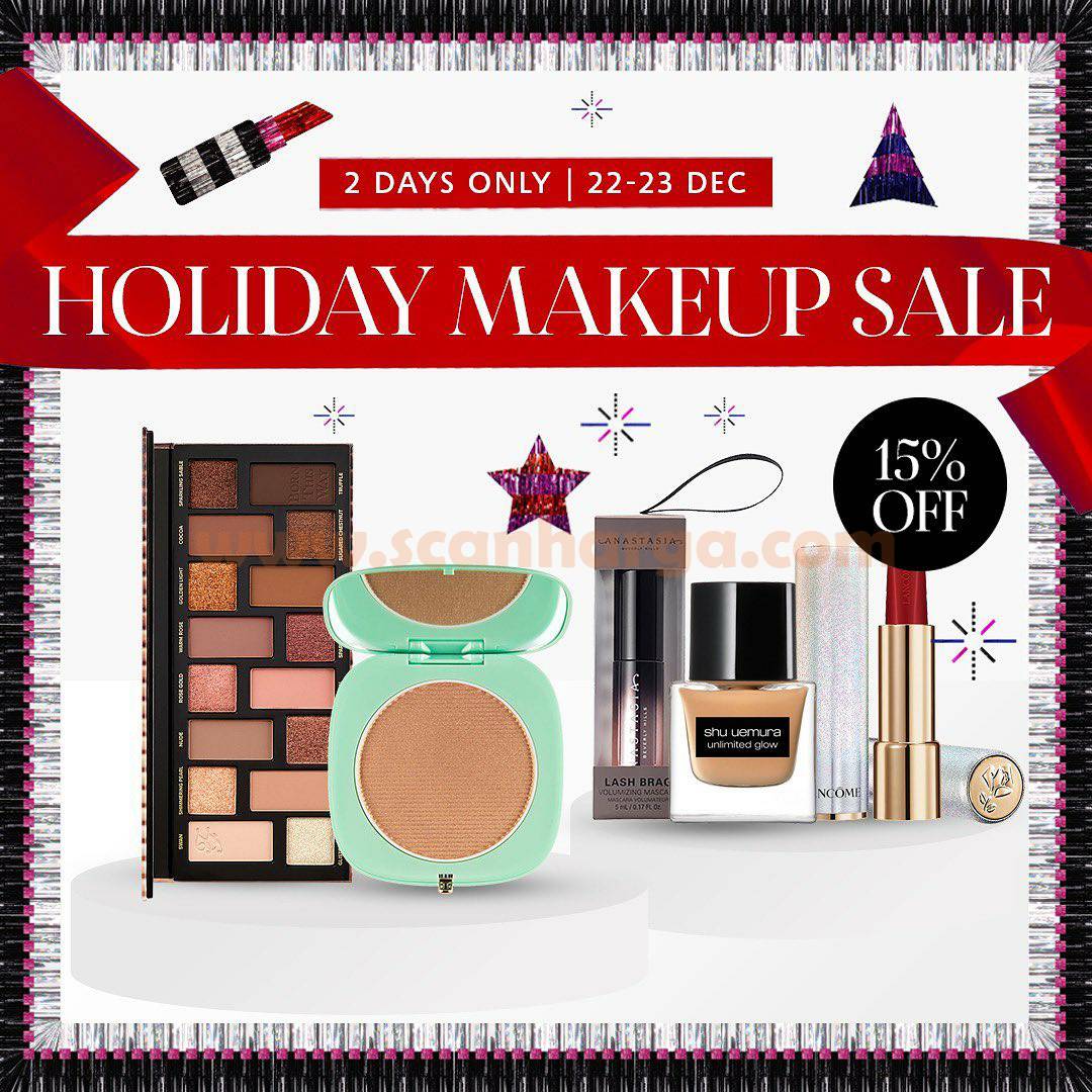 SEPHORA Special Promo HOLIDAY MAKEUP SALE up to 15% Off* - scanharga