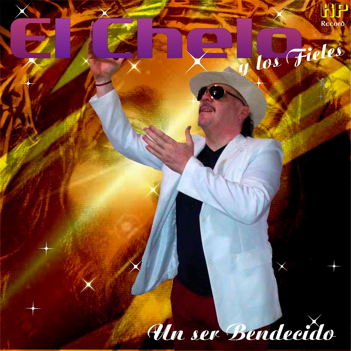 Baul Santafesino: El Chelo y Los Fieles - Un Ser Bendecido (2016)