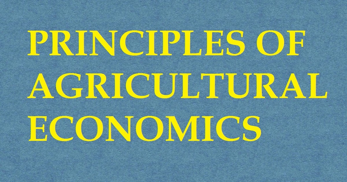 Principles Of Agricultural Economics ICAR E course Free PDF Book ...