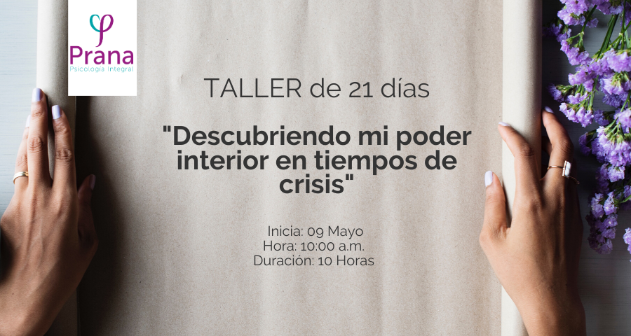 Taller descubriendo mi poder interior en tiempos de crisis | Prana ...