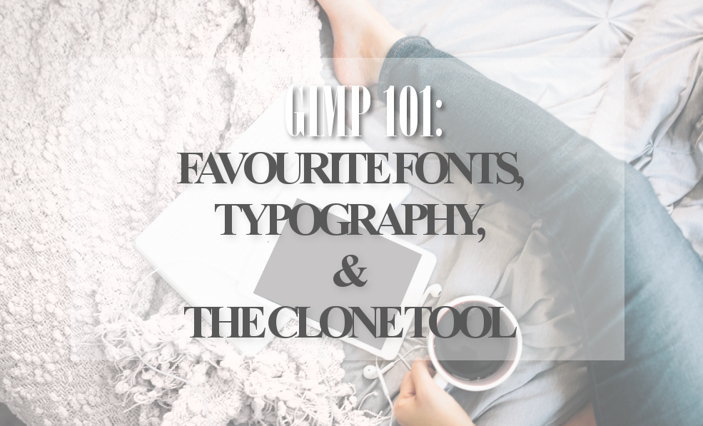 The Beauty Behind The Bar: Gimp 101: Favourite Fonts, Typography, & the ...
