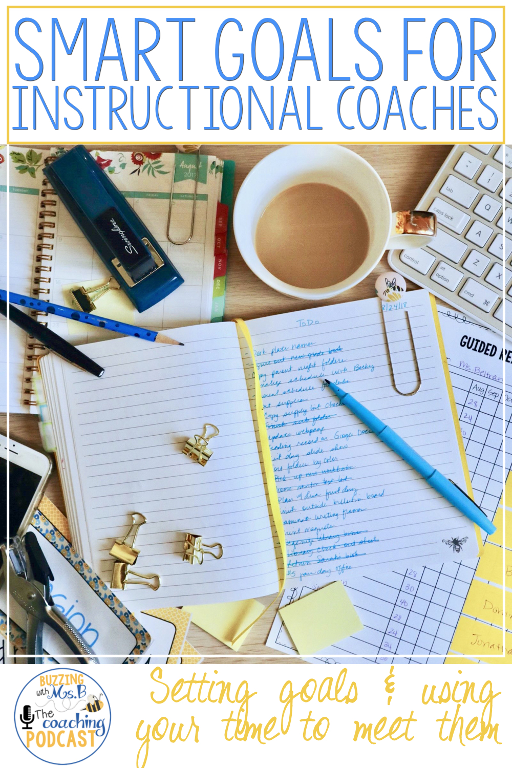 SMART Goal-Setting and How to Structure Your Time Effectively, Ep. 24 ...