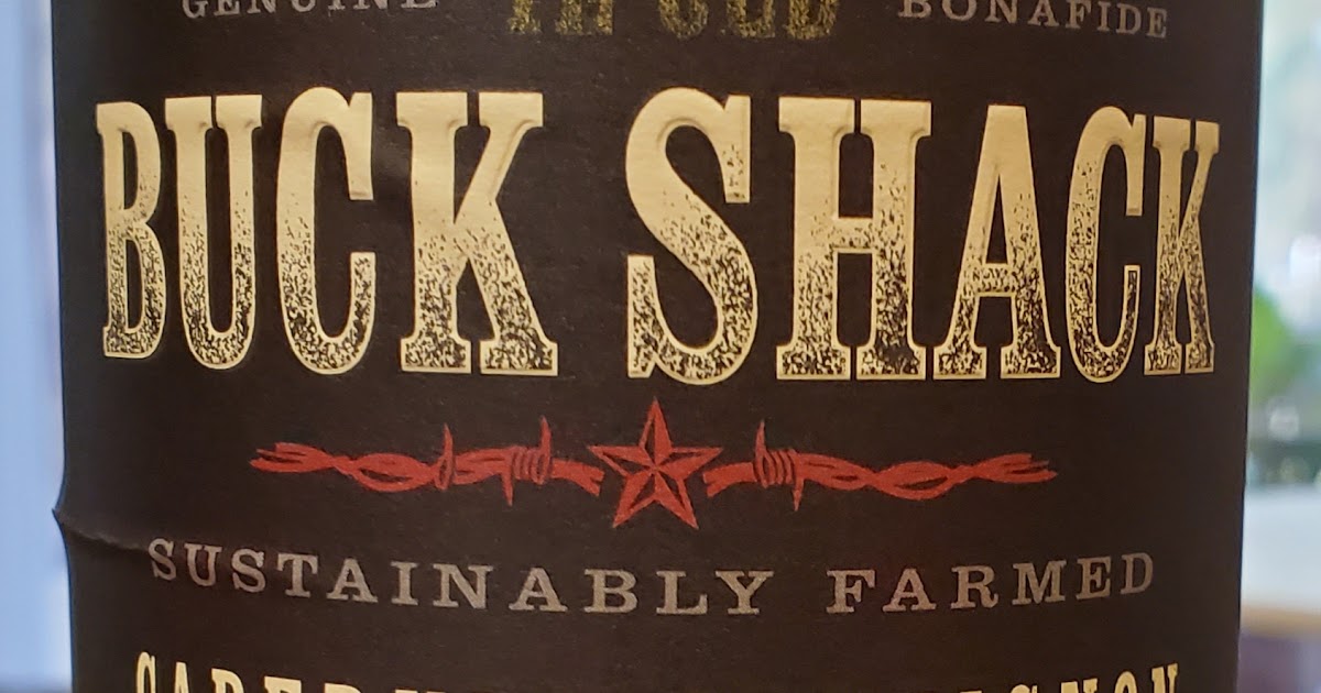 Wine Reviews For The Average Wine lover: 2017 Buck Shack - Cabernet ...