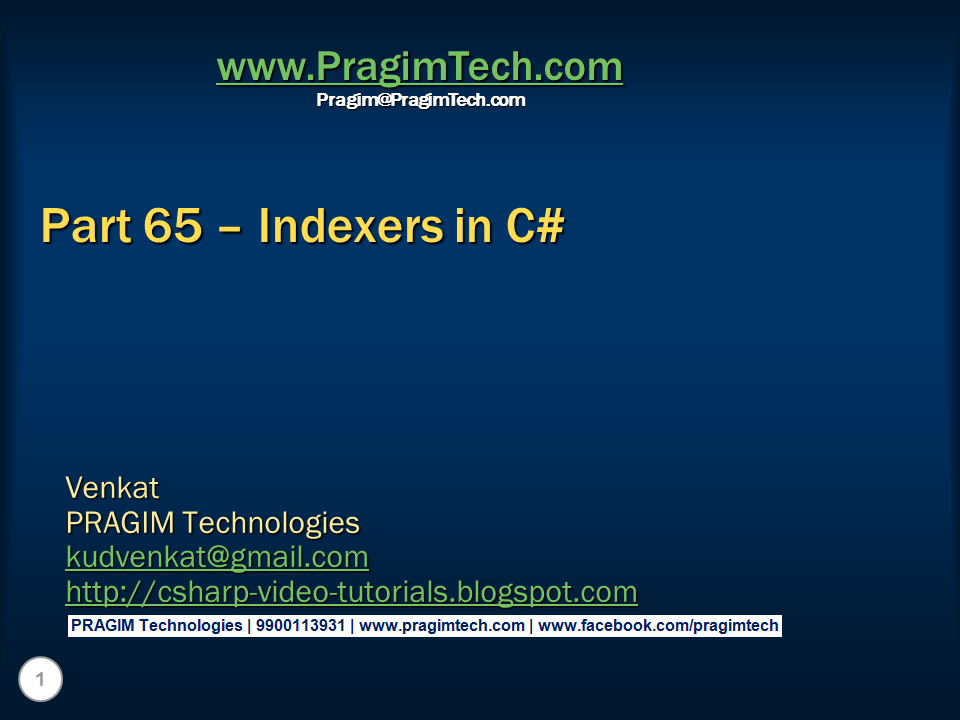 Sql server, .net and c# video tutorial: Part 65 – Indexers in C#