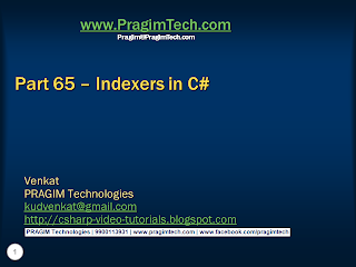 Sql server, .net and c# video tutorial: Part 65 – Indexers in C#
