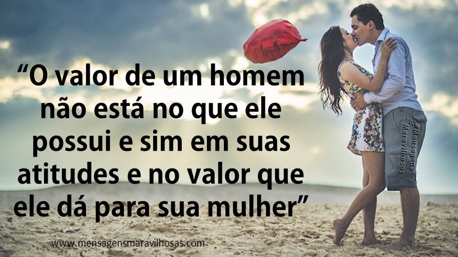 Mensagens Maravilhosas O Valor De Um Homem