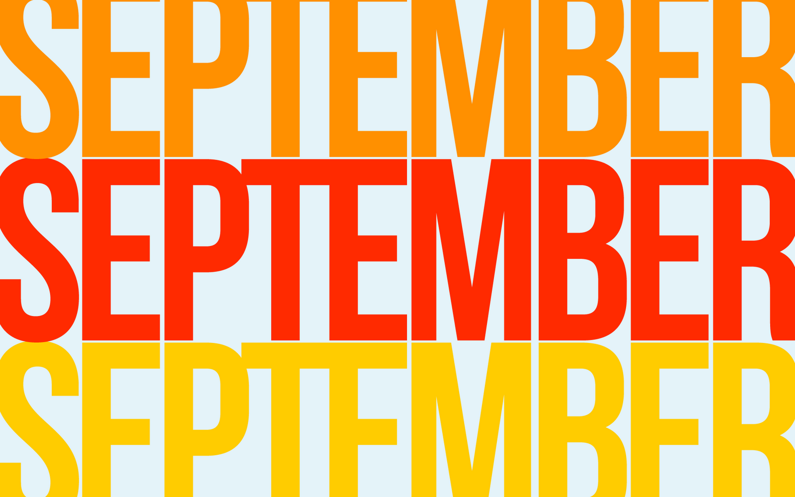 Welcome September, Welcome 3rd Semester, bye-bye Long Holiday