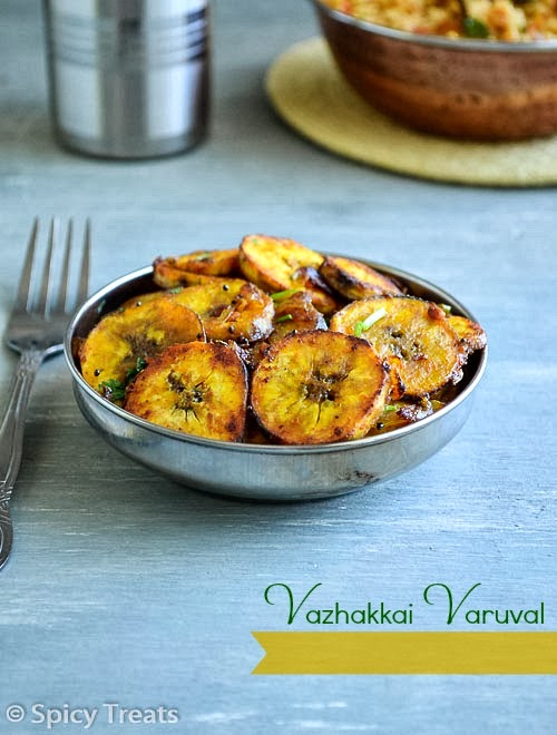 Spicy Treats: Vazhakkai Varuval / Vazhakkai Fry / Spicy Raw Banana Fry