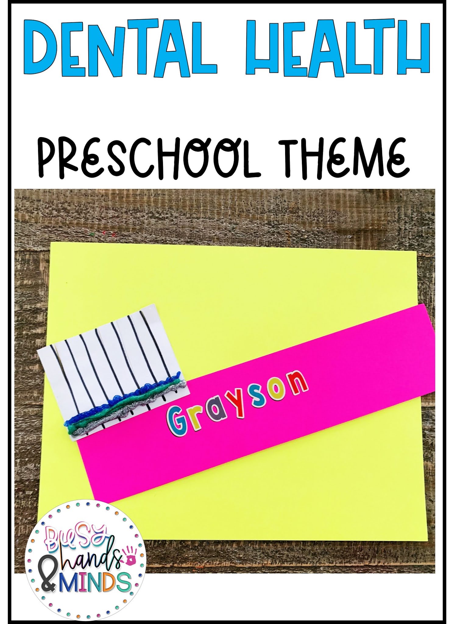 Dental Health Preschool Theme | Busy Hands and Minds
