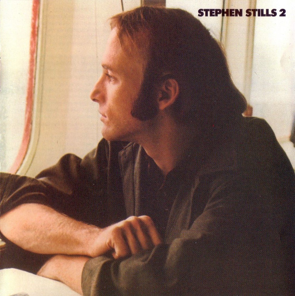Musicology: Stephen Stills - Stephen Stills 2 (1971)