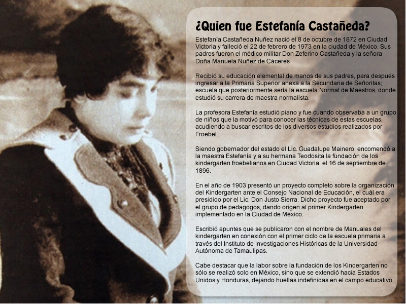 Jardín de Niños Estefanía Castañeda: Biografía de Estefania castañeda