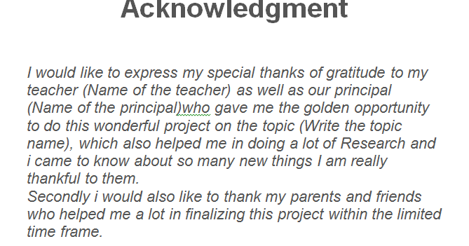 Get Your Project Done: Acknowledgment for school level project