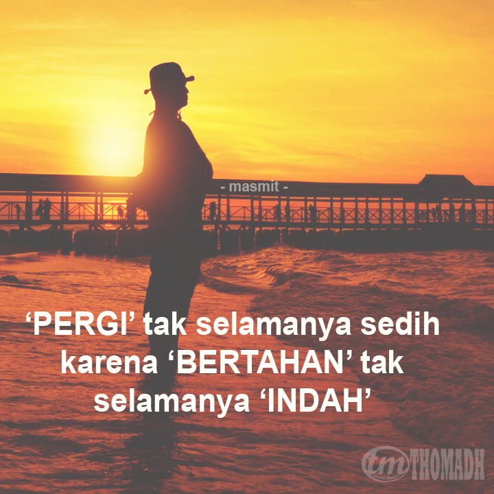 SUNSET DAN KATA KATA MUTIARA - TITO MISMANTO