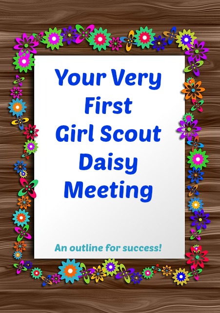 Daisy Troop Activities For Leaders Your Very First Daisy Girl Scout daisy-troop-activities-for-leaders-your-very-first-daisy-girl-scout