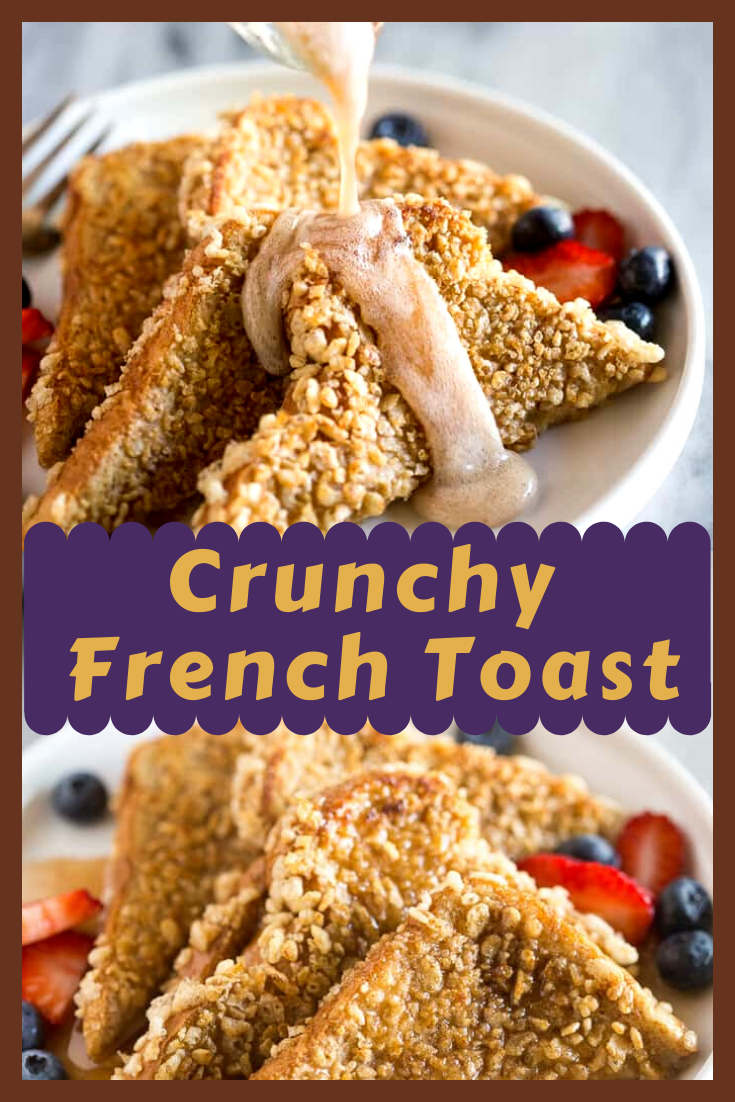 Crunchy French Toast