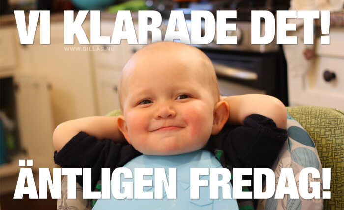 Äntligen Fredag