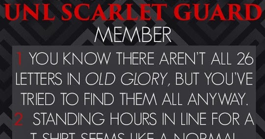 UNL Scarlet Guard: 5 Signs You're A Scarlet Guard Member