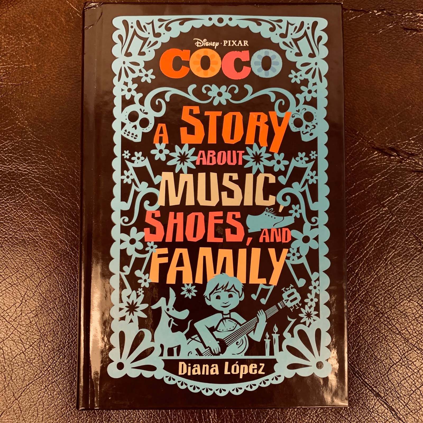 Picturing Disney: Giveaway: Coco, A Story About Music, Shoes and Family