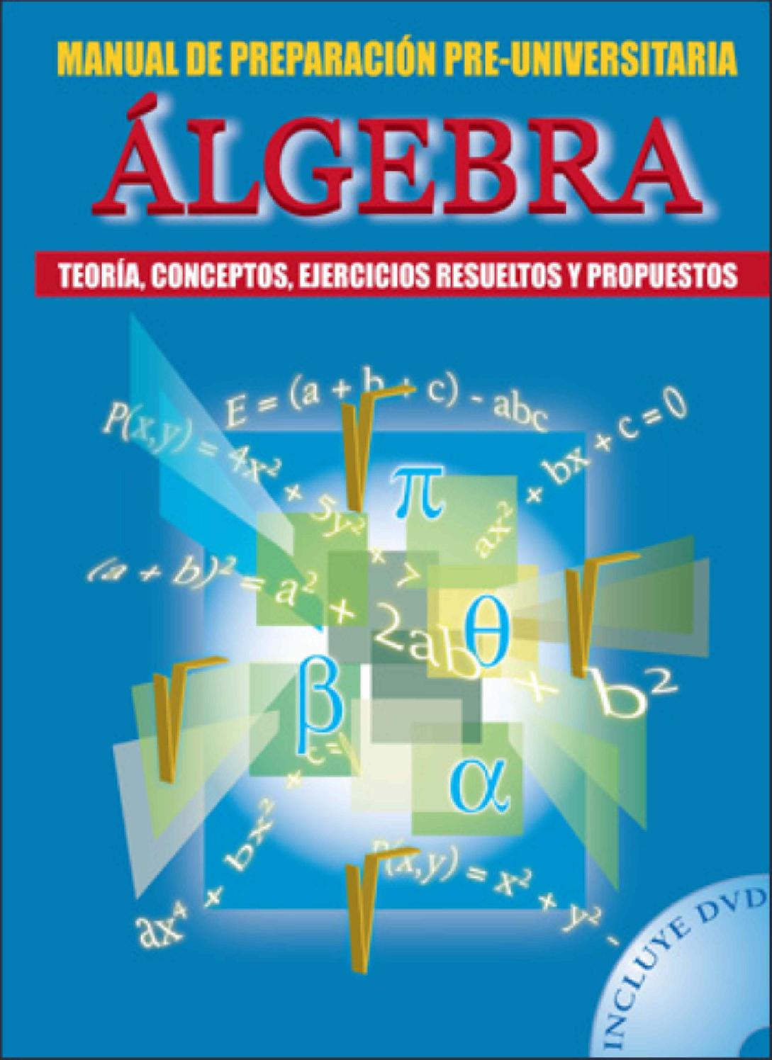 Libro álgebra pre-universitaria manual de preparacion teoria, conceptos ...