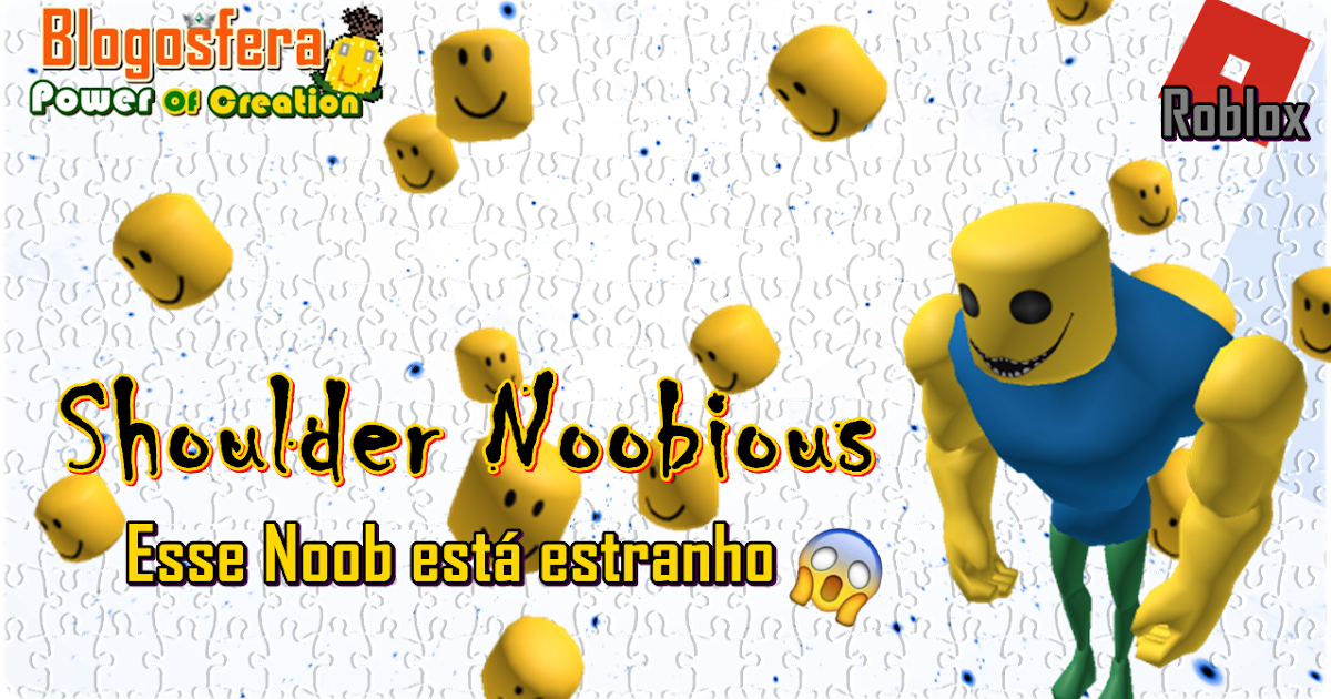 Esse Noob está estranho😱 {Shoulder Noobius} - Roblox