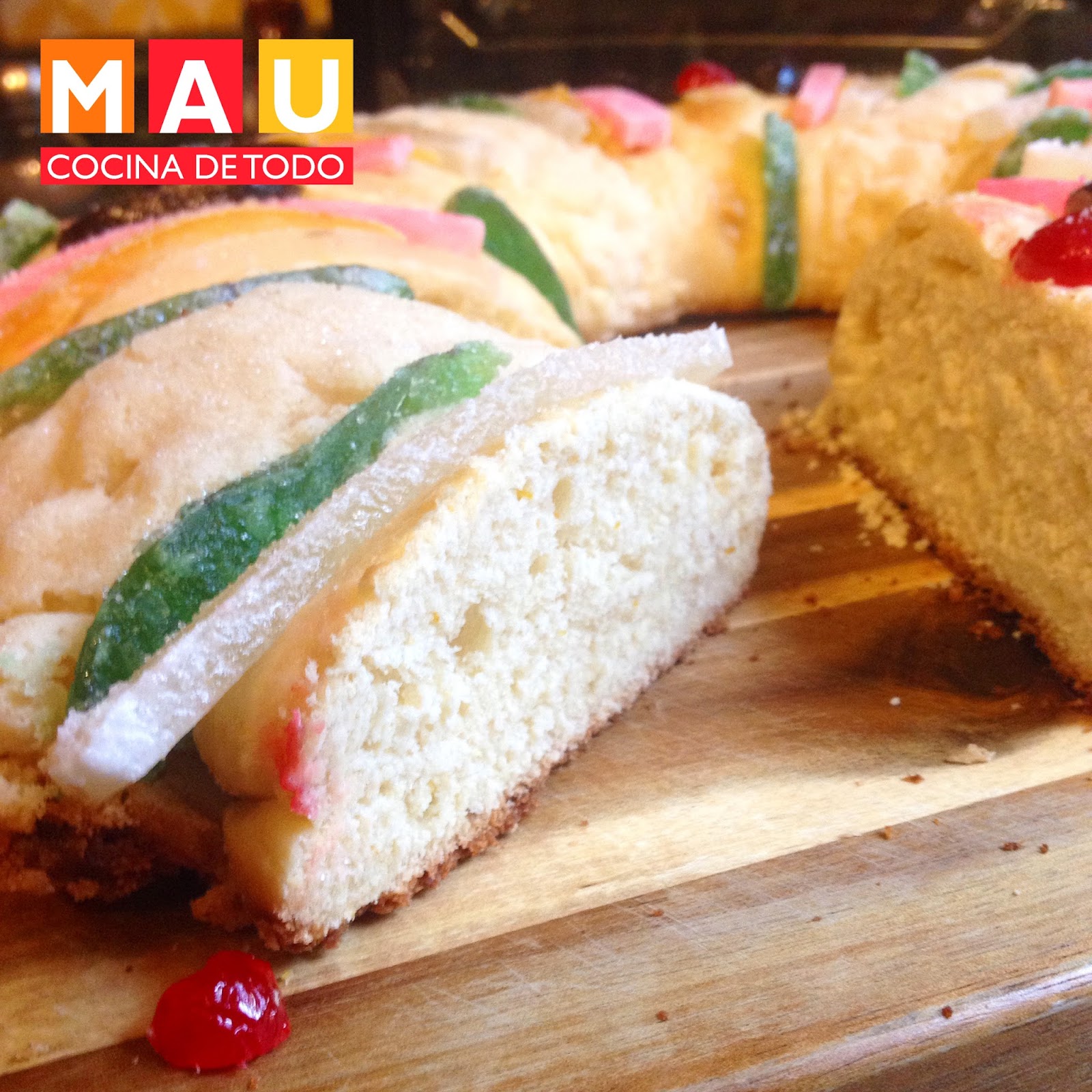 Mau Cocina de Todo: Rosca de Reyes