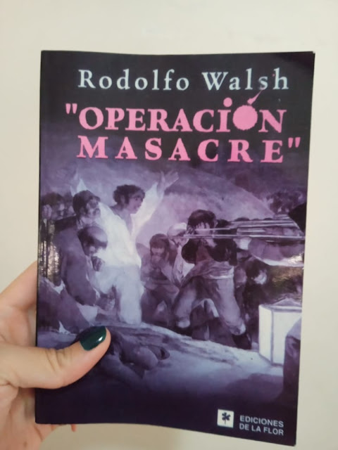 Operación Masacre, Rodolfo Walsh - Sobre hombros de gigantes
