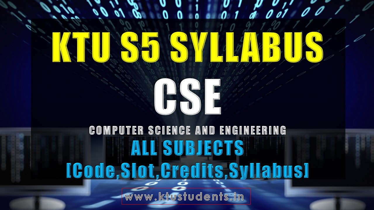 S5 Syllabus Computer Science and Engineering [CSE S5] | KTU Students ...