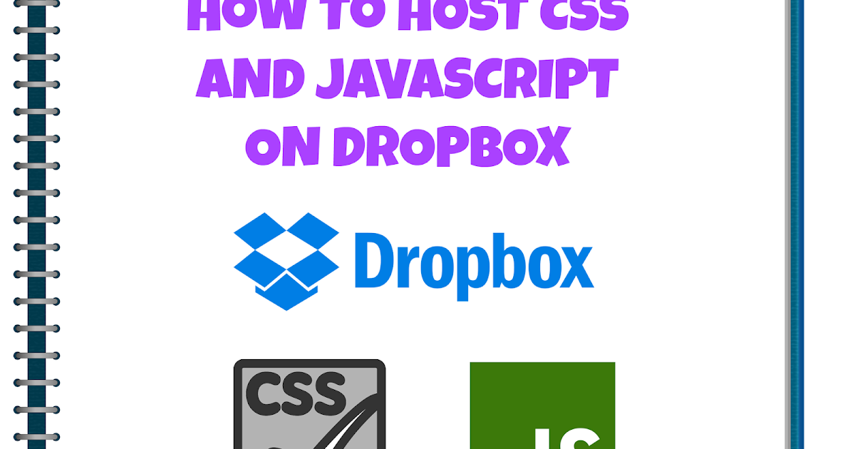 Alternative to Gdrive:Host JS and CSS on Dropbox - Blog Rabbit