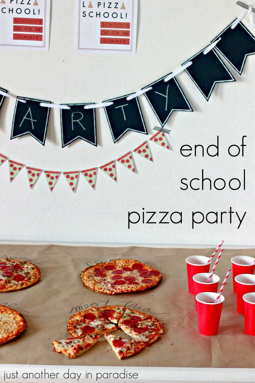 Larissa Another Day: End of School Pizza Party