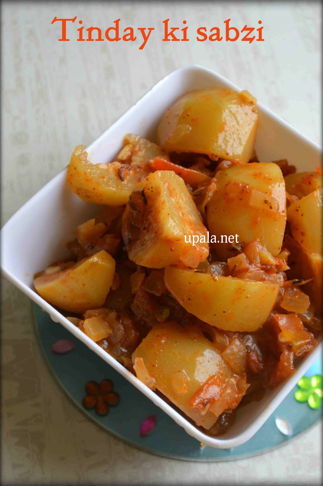 Upala: Tinday ki sabzi/Tinda masala