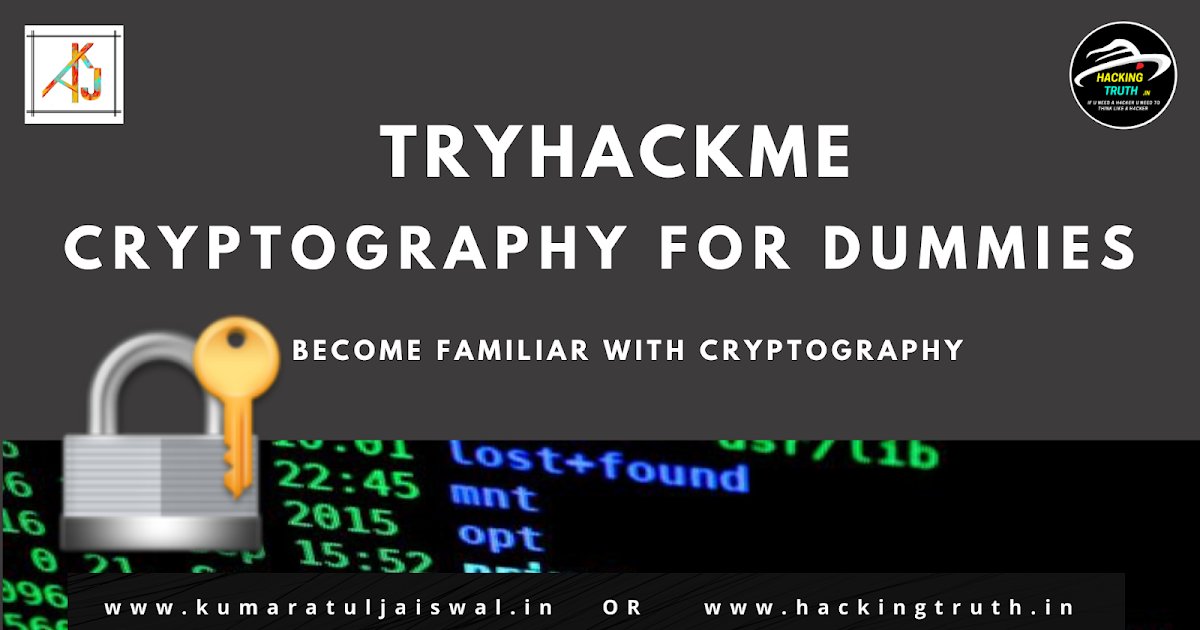 TryHackMe Cryptography for dummies | Hacking Truth.in