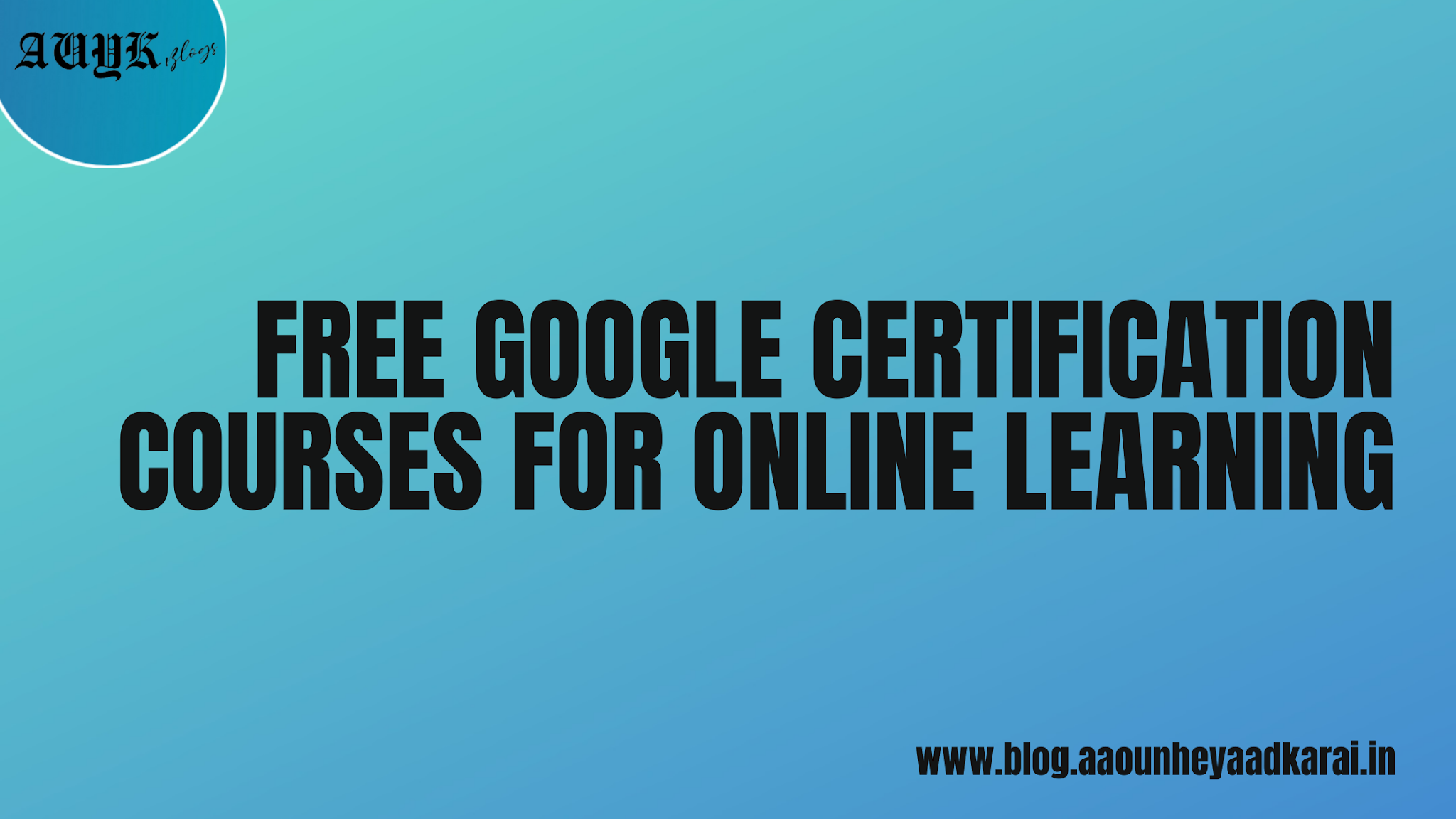 5 Free Google Certification Courses For Online Learning 5-free-google-certification-courses-for-online-learning