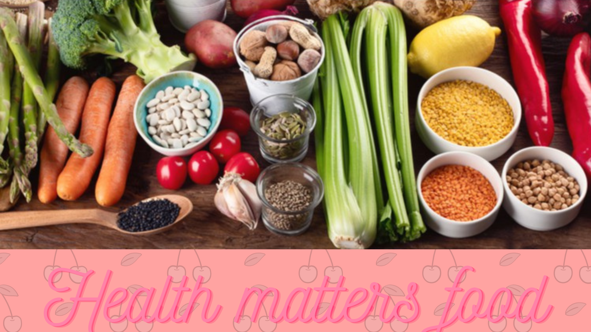 Relation of Nutrition To Food-13 Best Food list.