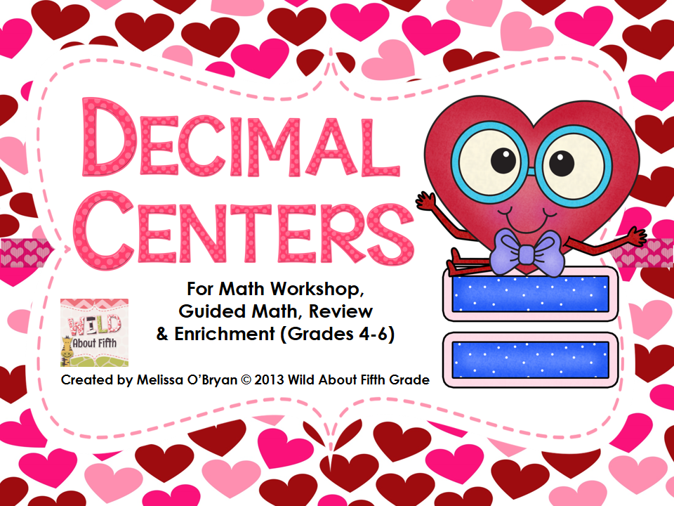 Celebrate Valentine's Day with Themed Decimal Math Centers | Wild about ...
