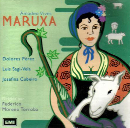 A Toda Zarzuela: Maruxa