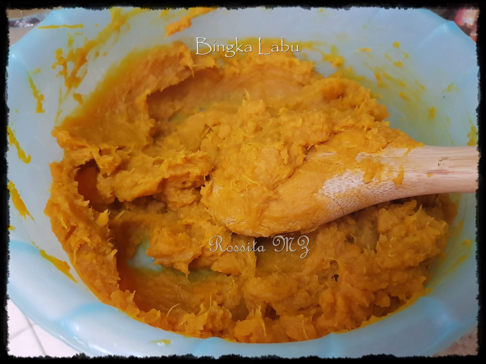 Lestari Kehidupanku....Azita Zain: Bingka Labu Manis