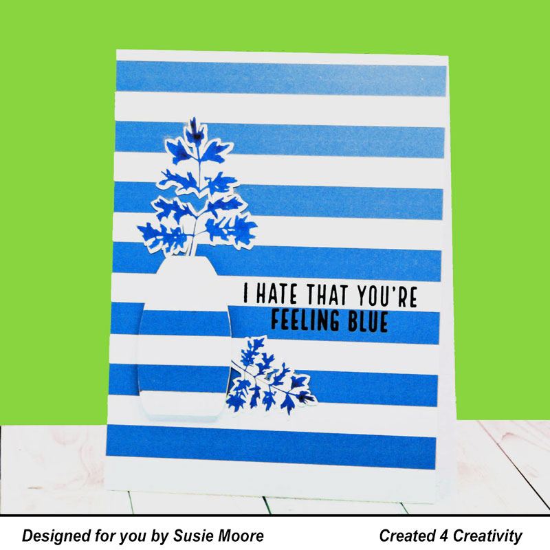 Created 4 Creativity : I Hate that You're Feeling Blue