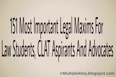 151 Most Important Legal Maxims And Legal Terminologies For Law ...