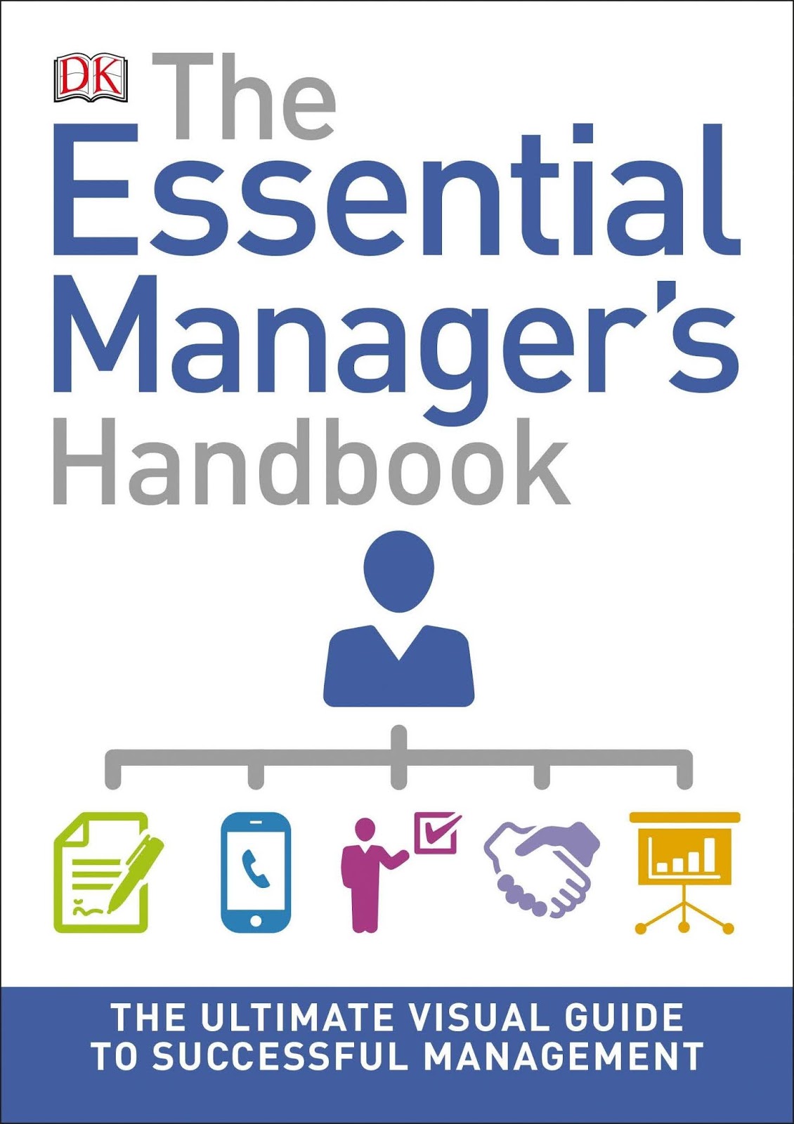 The Essential Manager’s Handbook - KING OF EXCEL